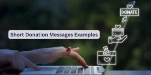 Short Donation Message Examples (How to Ask for Donations Requests)