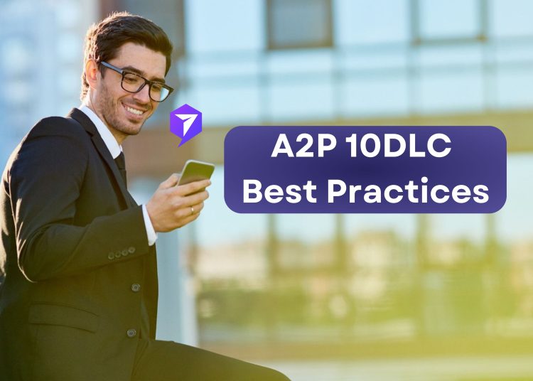 A2P 10DLC Opt-In Best Practices for Text Messaging Compliance - PowerTextor